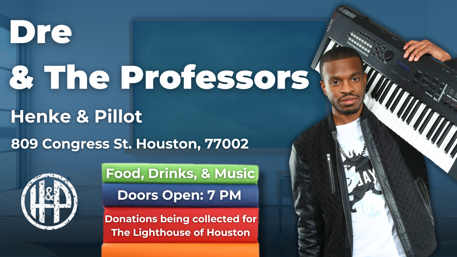 Dre On Keys Live Performance - The Lighthouse of Houston